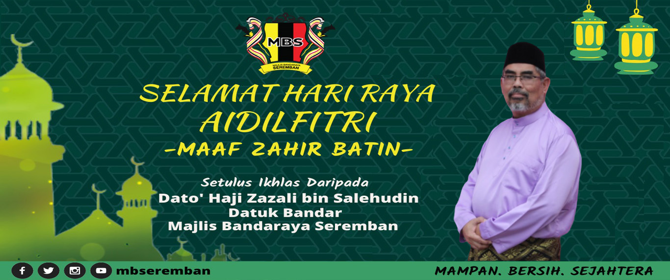 raya 2020 | Portal Rasmi Majlis Bandaraya Seremban (MBS)