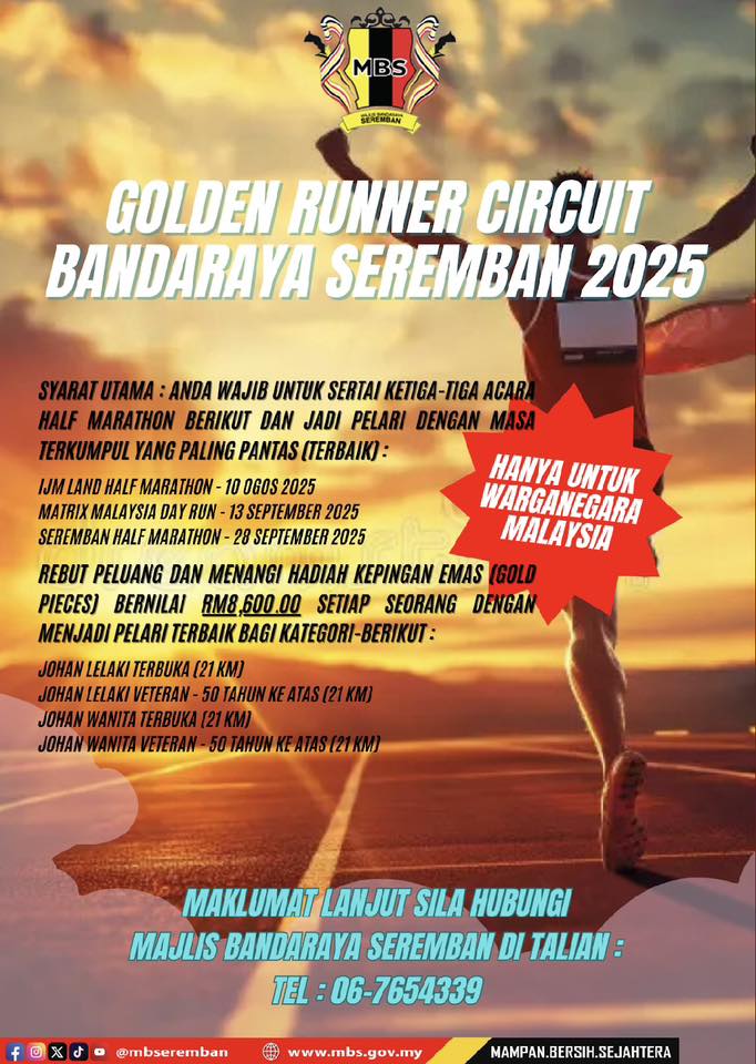 GOLDEN RUNNER CIRCUIT MBS 2025 | Portal Rasmi Majlis Bandaraya Seremban (MBS)